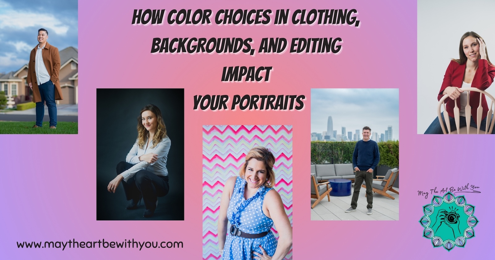 Unlocking the Power of Color Psychology in Portrait Photography — May ...
